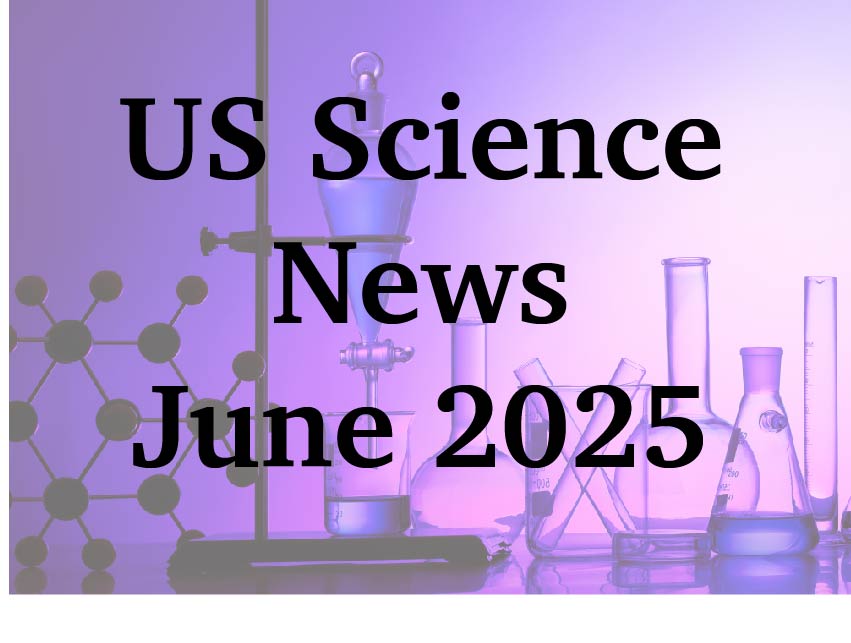 US Science News June 2025 – Nicole Ackermans, CVN lab